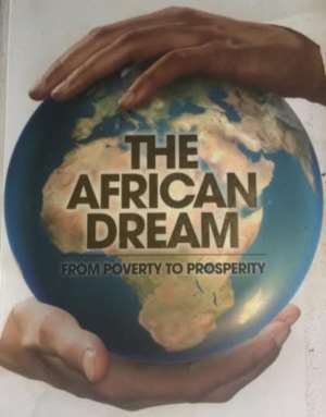 Building the African Dream: A Call to Action for African Leaders and ...