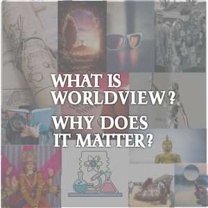 What is worldview?