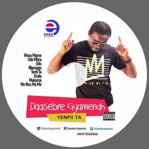 Daasebre Gyamenah Set to Release”YENFII TA” Album on August 21
