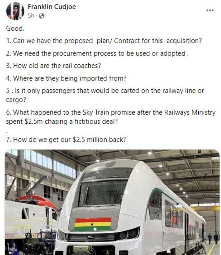 Franklin Cudjoe demand details on govt’s new trains, Sky train deal