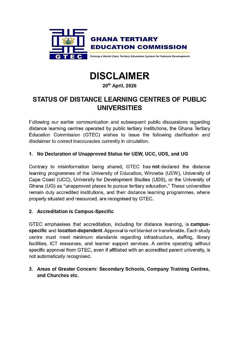 We have not declared UEW, UCC and UG distance learning programmes ...