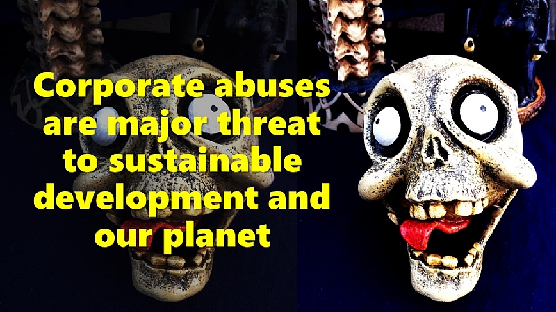 Corporations that abuse human rights are a threat to SDGs and our planet