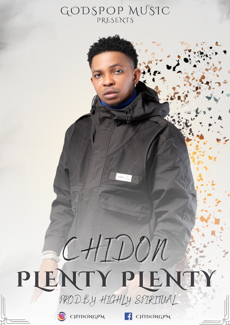 Chidon GPM celebrates abundance with new track 'Plenty Plenty'