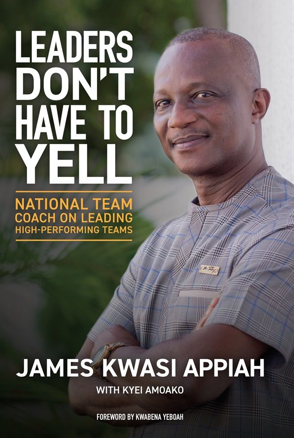 Ghana Coach Kwesi Appiah To Launch Book Titled 'Leaders Don't Have To ...