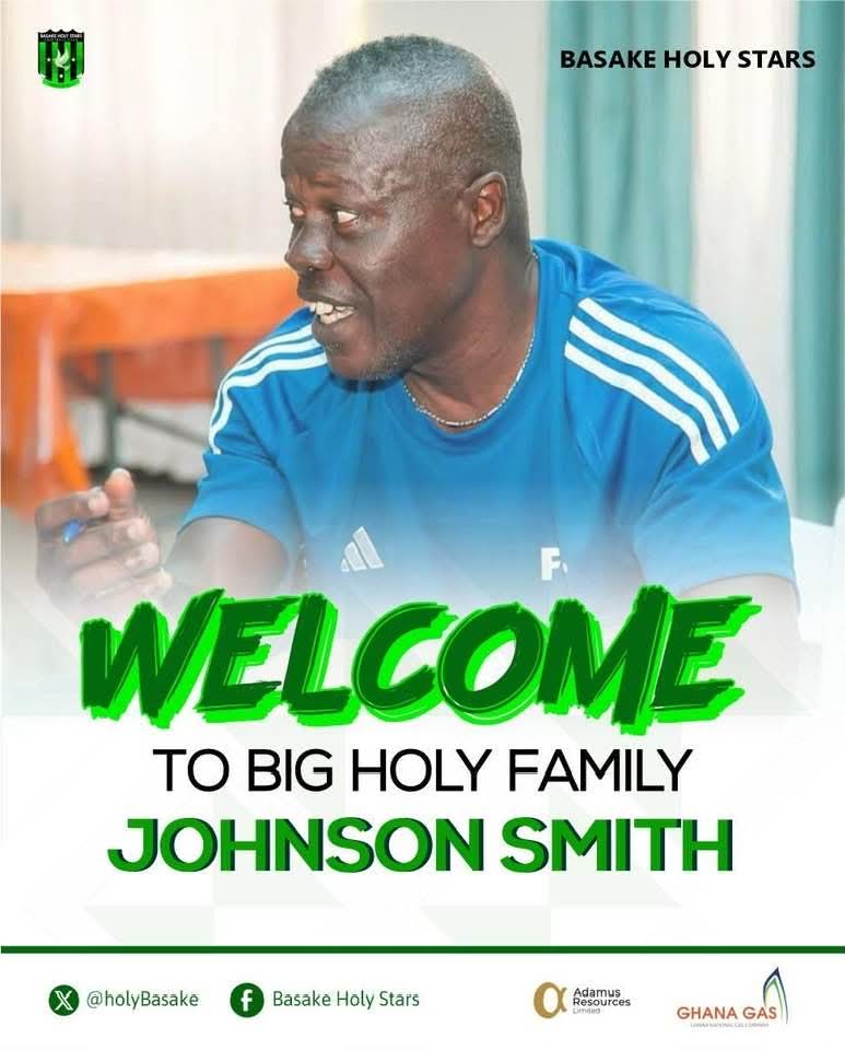 CONFIRMED: Johnson Smith replaces Augustine Adotey as Basake Holy Stars head coach
