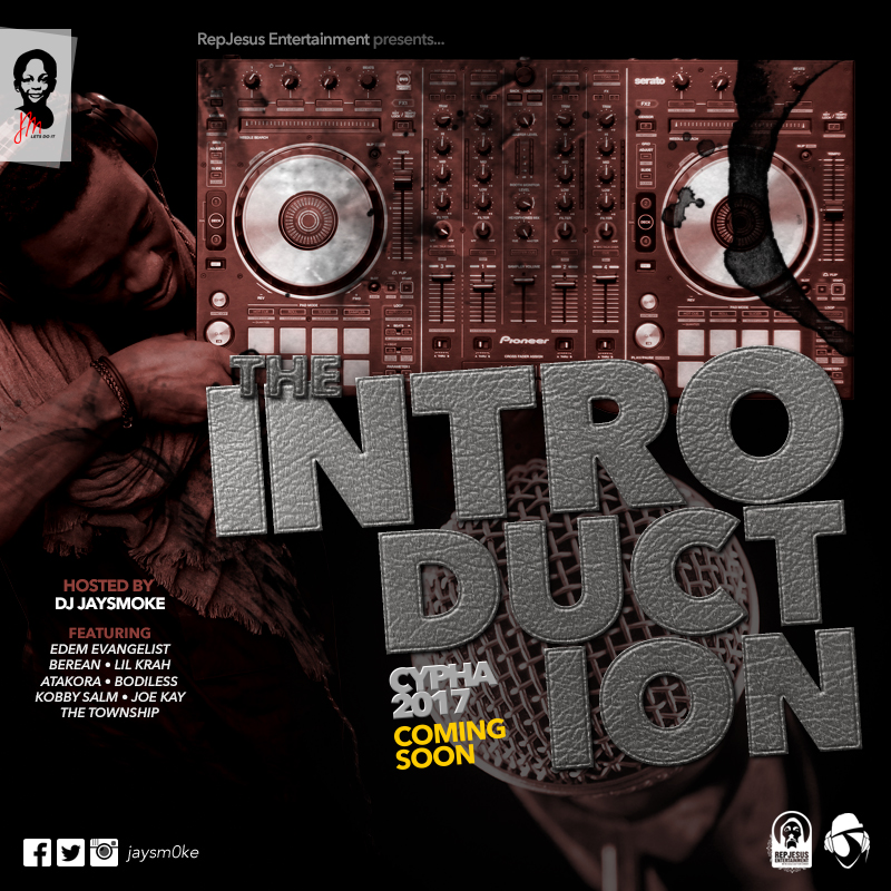 DJ JaySmoke Working On The Introduction: Cypher 2017