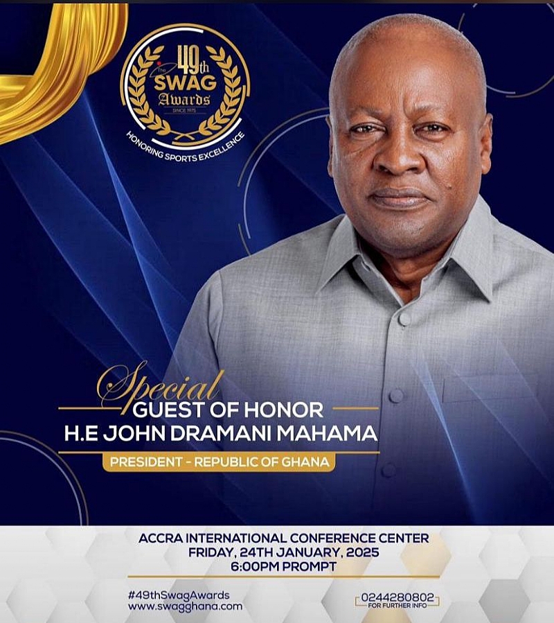 President John Dramani Mahama is Special Guest of Honour for 49th SWAG ...