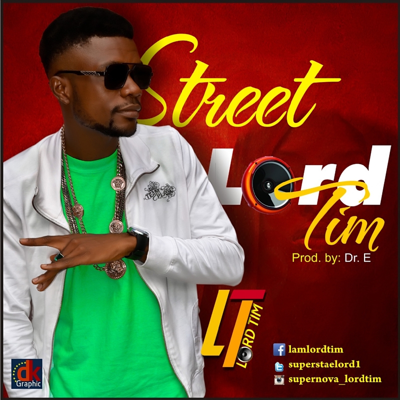 Lord Tim - Street | prod by Legendry Doctor e