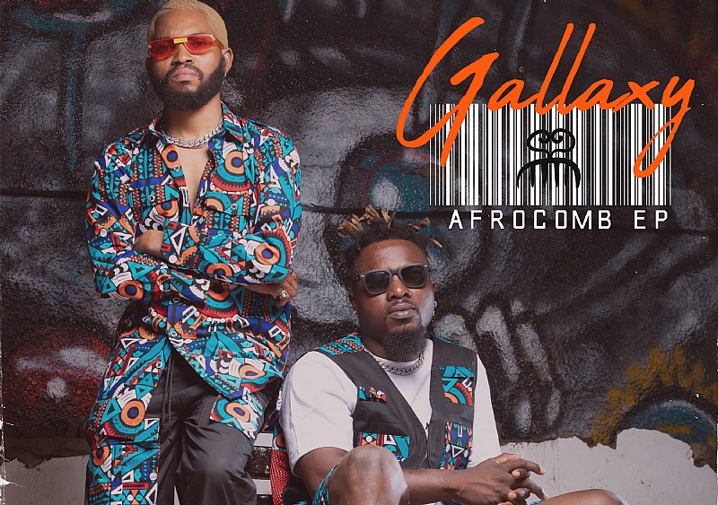 Gallaxy releases new EP 'AFROCOMB'