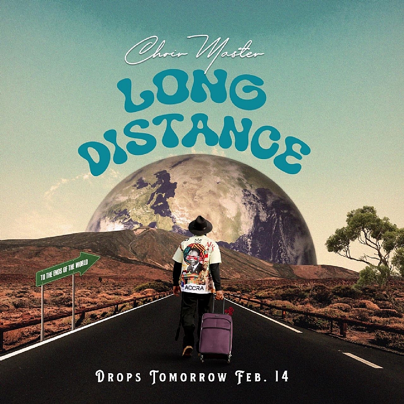 Choirmaster releases single titled ‘Long Distance’