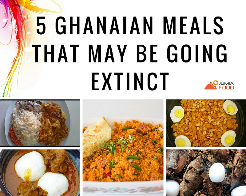 5 Ghanaian Meals That May Be Going Extinct