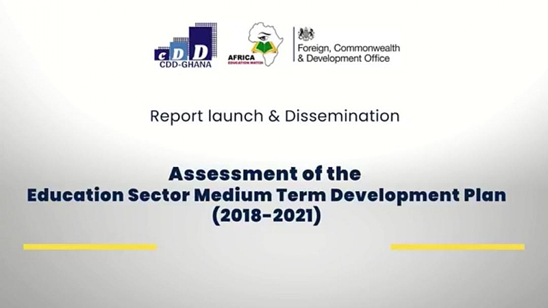 CDD-Ghana, Eduwatch launch report on review of Education Sector Medium ...
