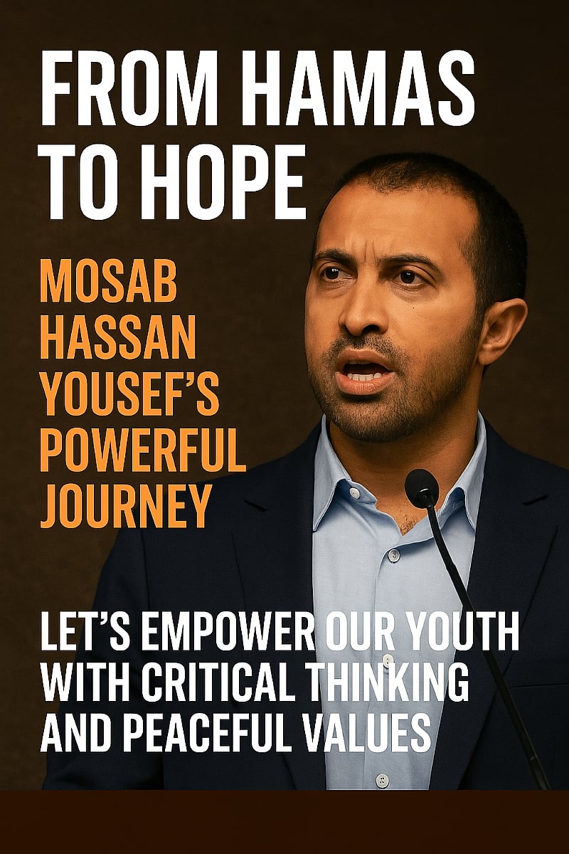 From Son of Hamas to Voice of Peace: The Unlikely Journey of Mosab Hassan Yousef