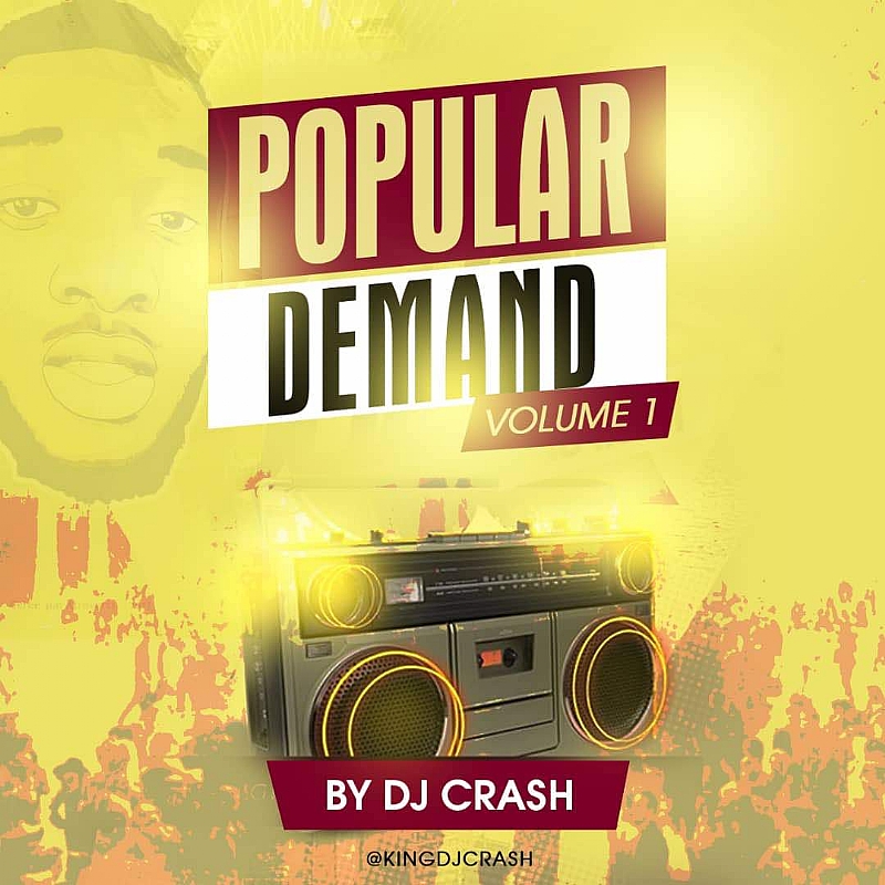 MIXTAPE: DJ Crash--Popular Demand