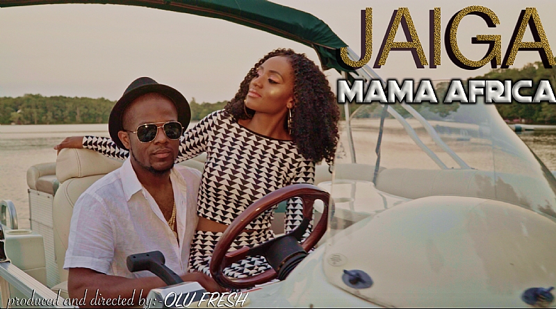 Music: Jaiga - Mama Africa (official Music Video)