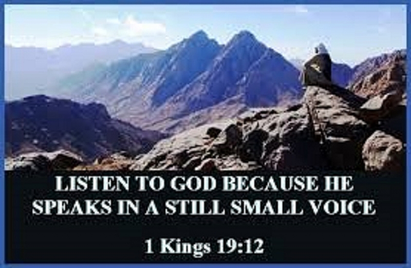 Listen and obey that still small voice