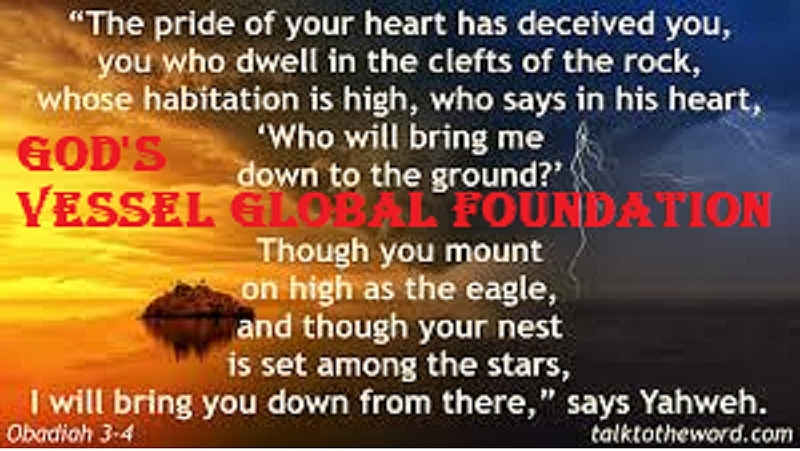 Don’t allow the pride of your heart to deceive you