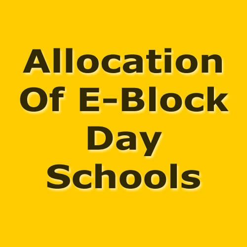 The Allocation Of E-Block Day Schools – Neglect Of Communities Of High ...