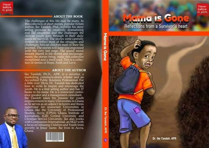 'Mama is Gone' — Dr. Ike Tandoh’s 28th masterpiece