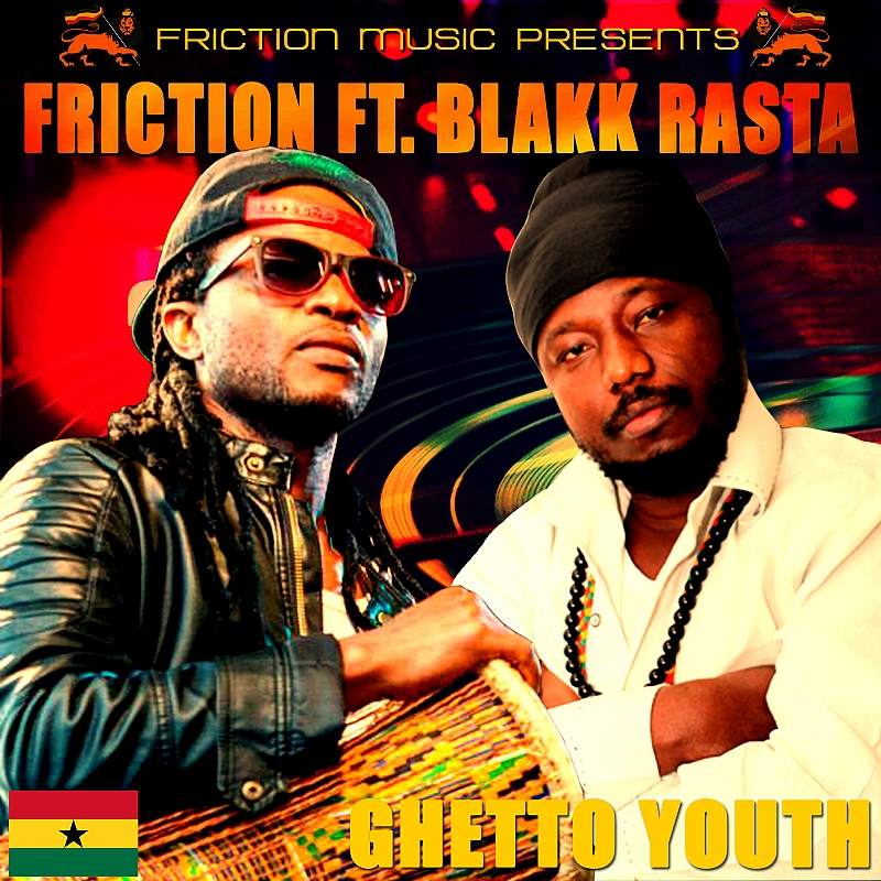 Friction Releases Powerful Song To Motivate Ghetto Youth