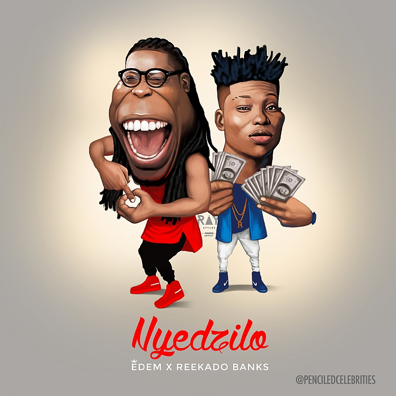 Edem Unveils Cover Art For Upcoming Single “Nyedzilo” Ft Reekado Banks