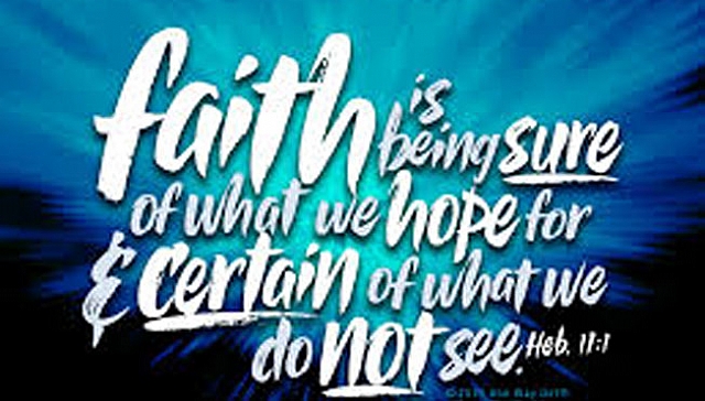 Faith is the evidence you need!