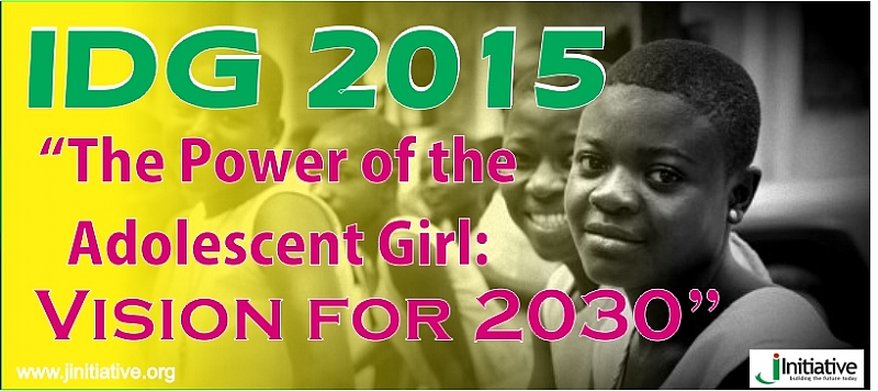 The Power Of The Adolescent Girl: Vision For 2030 – Idg 2015