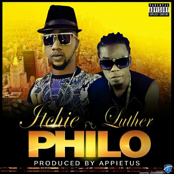 Music: iTchie ft. Luther 'PHILLO' Produced by Appietus