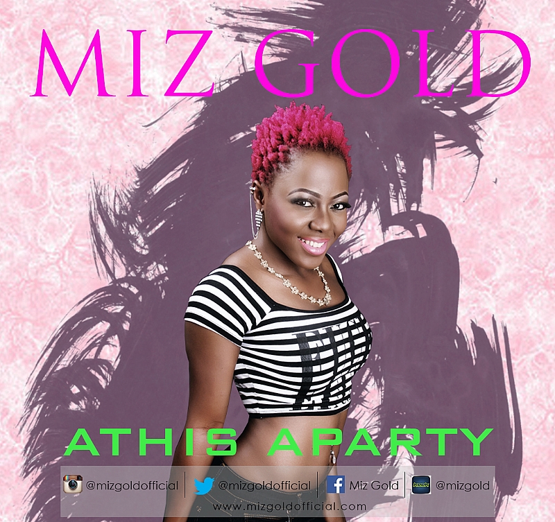 Miz Gold Releases A New Track, 'A This A Party'