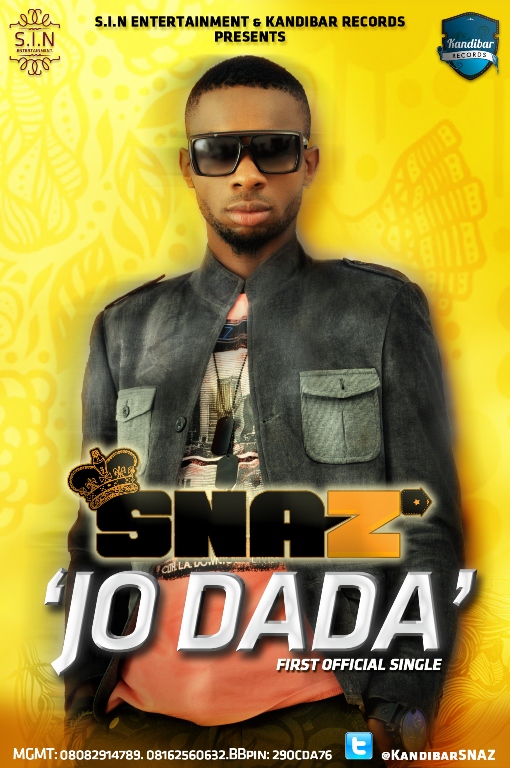 SNA-Z RELEASES HIS FIRST OFFICIAL SINGLE TITLED JO DADA