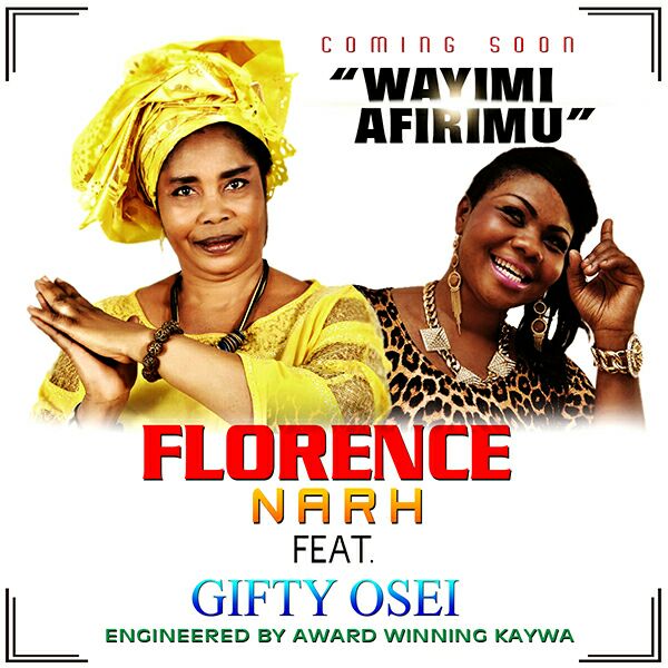 Gifty Osei And Florence Narh To Release First Collaborated Gospelsong ...