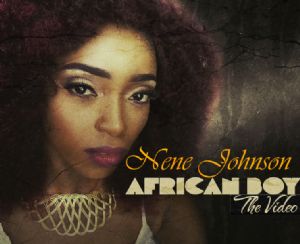 Video: Nene Johnson - African Boy