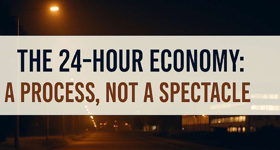 The 24-Hour Economy: A Process, Not a Spectacle