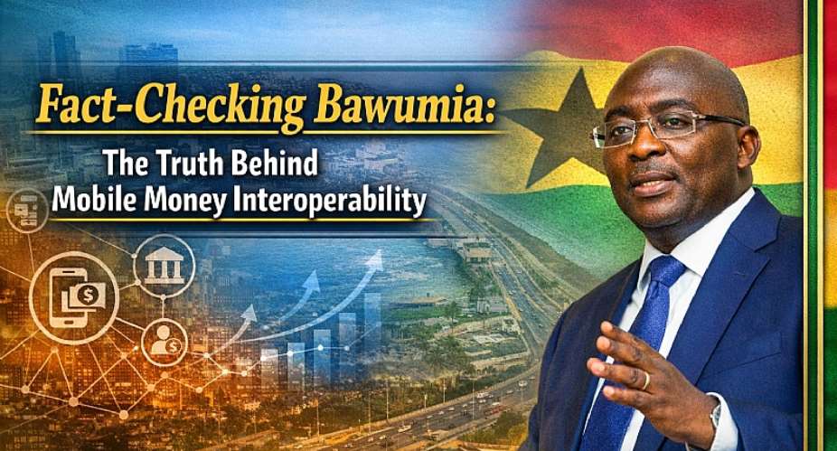 Fact-Checking Bawumia: The Truth Behind Mobile Money Interoperability